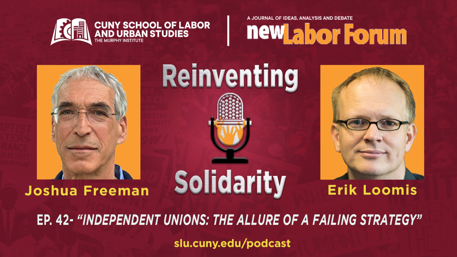 Ep. 42 – “Independent Unions: The Allure of a Failing Strategy” – CUNY ...