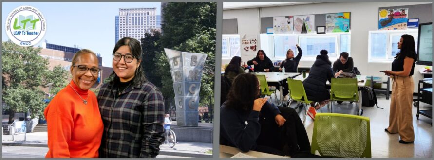 LEAP to Teacher At BMCCCUNY School of Labor and Urban Studies